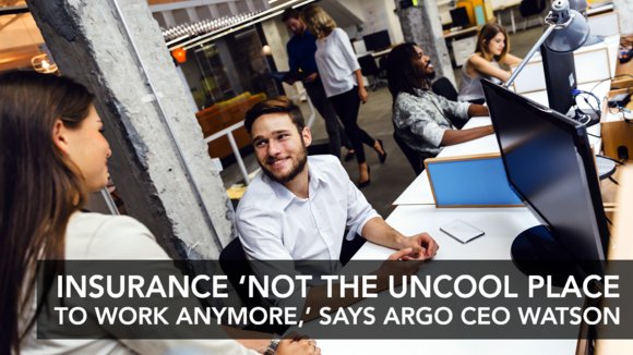 Insurance ‘Not the Uncool Place to Work Anymore,’ Says Argo Group CEO ...