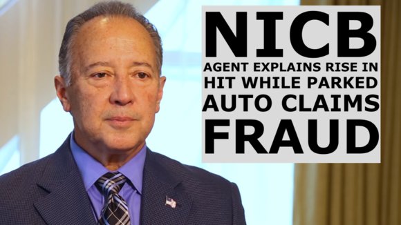 NICB Agent Explains Rise in Hit While Parked Auto Claims Fraud ...