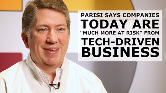 Parisi Says Companies Today Are ‘Much More at Risk’ from Tech-Driven ...