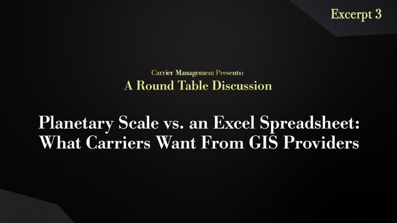 Planetary Scale vs. an Excel Spreadsheet: What Carriers Want From GIS ...