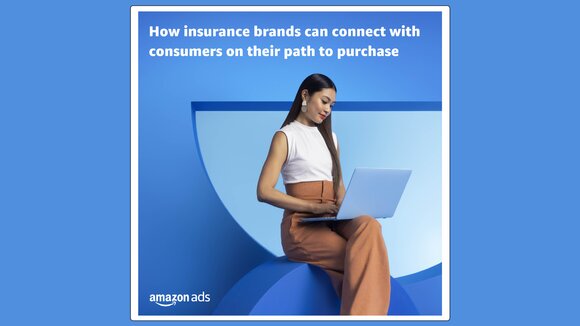 SPONSORED: How insurance brands can connect with consumers on their ...